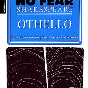 Othello: No Fear Shakespeare Side-by-Side Plain English (Volume 9)