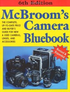 mcbroom's camera bluebook, sixth edition