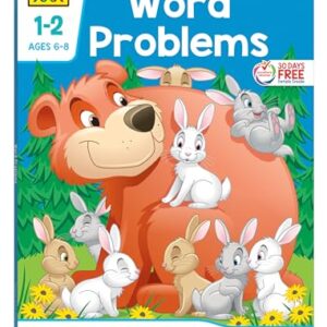 School Zone - Word Problems Workbook - 64 Pages, Ages 6 to 8, 1st Grade, 2nd Grade, Math, Picture Stories, Graphs, Calendars and Clocks, and More (School Zone I Know It!® Workbook Series)