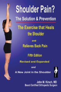 shoulder pain? the solution & prevention, revised & expanded