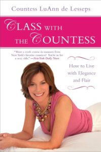 class with the countess: how to live with elegance and flair