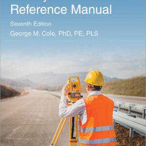 PPI Surveyor Reference Manual, 7th Edition – A Complete Reference Manual for the PS and FS Exam