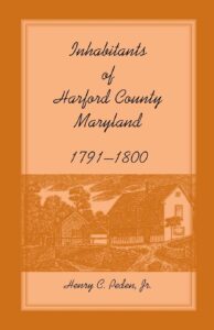 inhabitants of harford county, maryland, 1791-1800