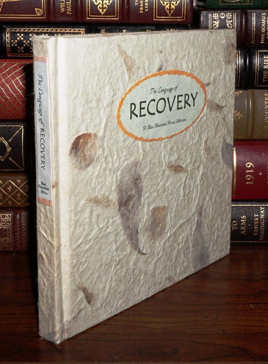 The Language of Recovery: A Blue Mountain Arts Collection (Language of Series)