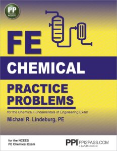 ppi fe chemical practice problems – comprehensive practice for the ncees fe chemical exam