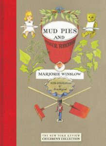 mud pies and other recipes (new york review children's collection)