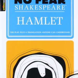 Hamlet: No Fear Shakespeare Side-by-Side Plain English (Volume 3)