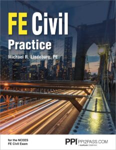 ppi fe civil practice – comprehensive practice for the ncees fe civil exam