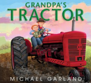 grandpa's tractor (life on the farm)