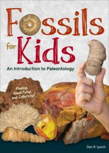 fossils for kids: an introduction to paleontology (simple introductions to science)