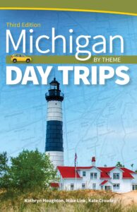 michigan day trips by theme (day trip series)