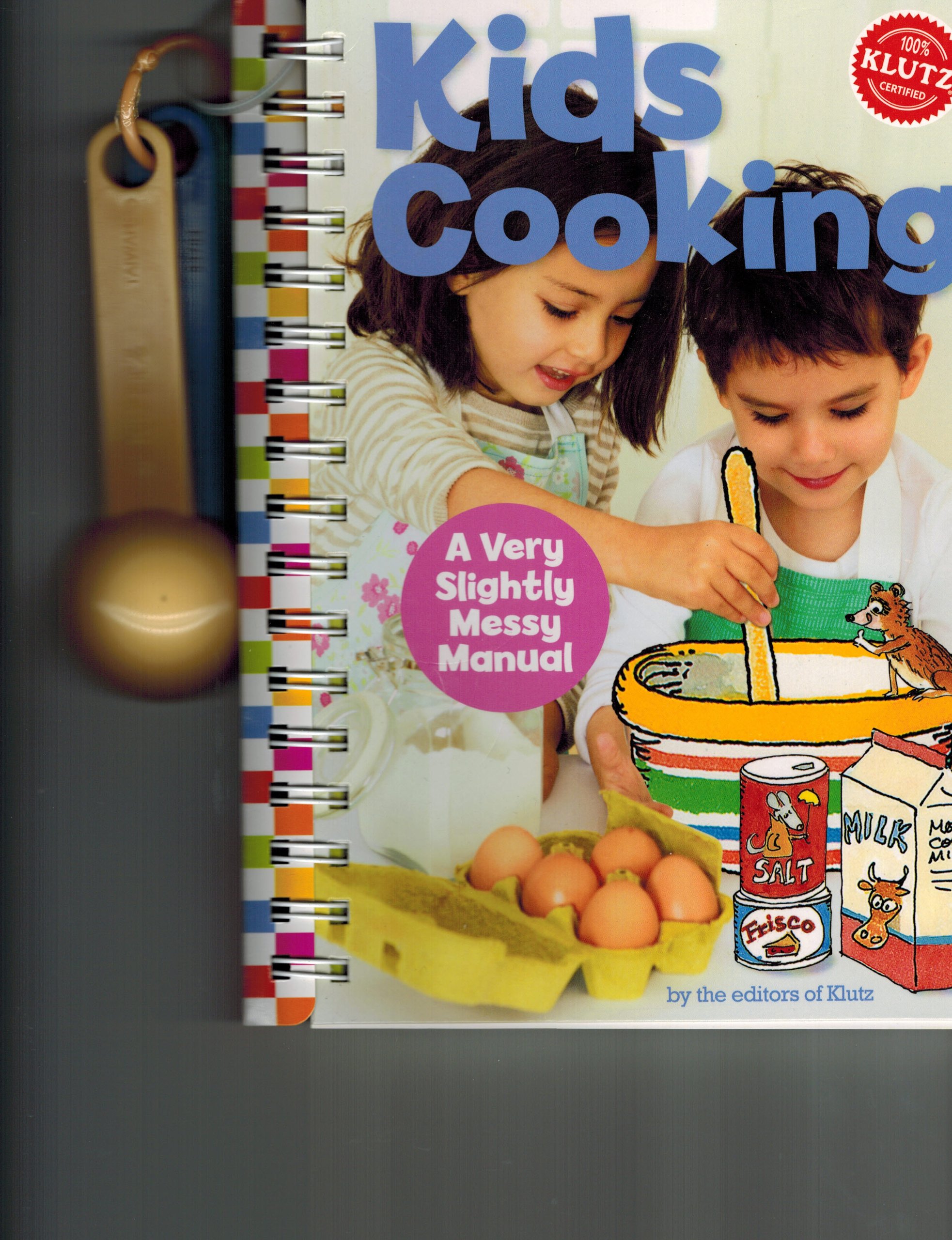 Kid's Cooking: A Very Slightly Messy Manual