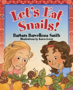 let's eat snails!