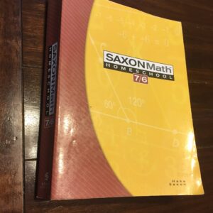 saxon math 7/6: homeschool edition student text