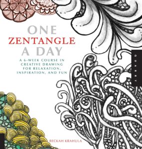 one zentangle a day: a 6-week course in creative drawing for relaxation, inspiration, and fun (one a day)