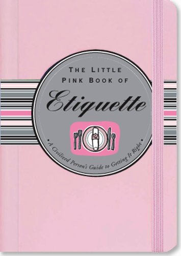 Little Pink Book of Etiquette (Little Pink Books)