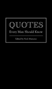 quotes every man should know (stuff you should know)