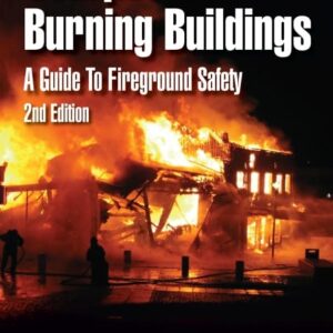 Collapse of Burning Buildings: A Guide to Fireground Safety