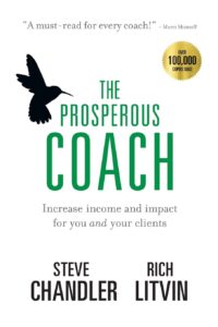 the prosperous coach: increase income and impact for you and your clients (the prosperous series)