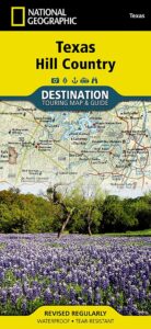 texas hill country map (national geographic destination map)