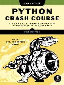 python crash course, 2nd edition: a hands-on, project-based introduction to programming