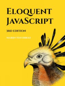 eloquent javascript, 3rd edition: a modern introduction to programming