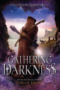 gathering darkness: a falling kingdoms novel