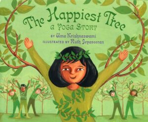 the happiest tree: a yoga story