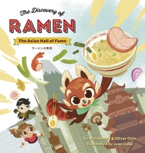 the discovery of ramen: the asian hall of fame