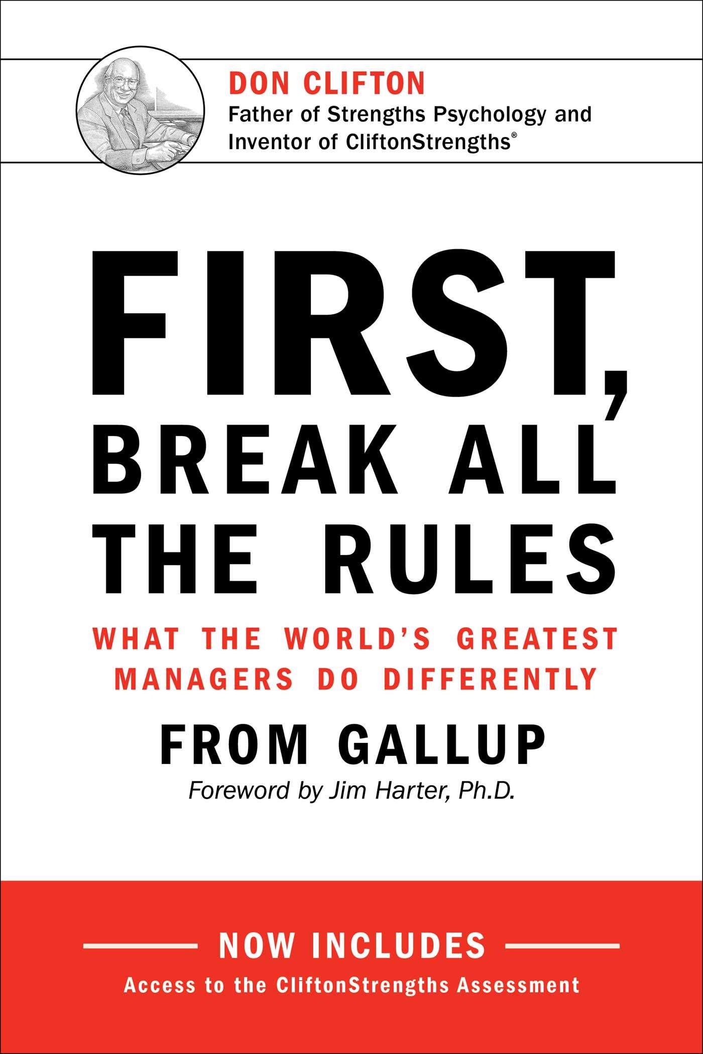 First, Break All the Rules: What the World's Greatest Managers Do Differently