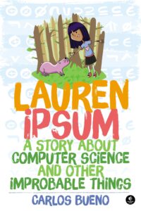 lauren ipsum: a story about computer science and other improbable things