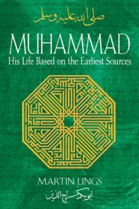 muhammad: his life based on the earliest sources