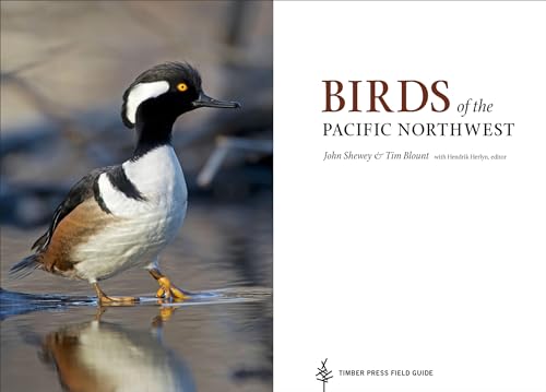 Birds of the Pacific Northwest (A Timber Press Field Guide)