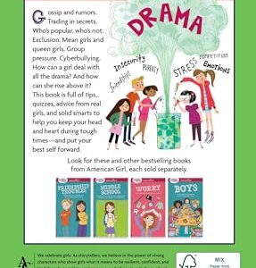 A Smart Girl's Guide: Drama, Rumors & Secrets: Staying True to Yourself in Changing Times (American Girl® Wellbeing)