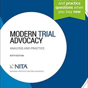 Modern Trial Advocacy: Analysis and Practice [Connected eBook with Study Center] (NITA)