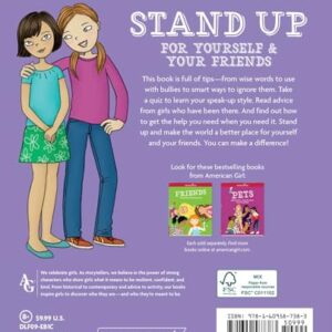 Stand Up for Yourself & Your Friends: Dealing with Bullies & Bossiness and Finding a Better Way (American Girl® Wellbeing)