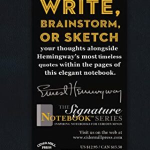 The Ernest Hemingway Signature Notebook: An Inspiring Notebook for Curious Minds (5) (The Signature Notebook Series)