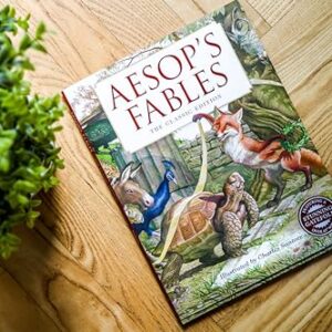 Aesop's Fables Hardcover: The Classic Edition by acclaimed illustrator, Charles Santore (Bedtime Stories With Moral Lessons) (Charles Santore Children's Classics)