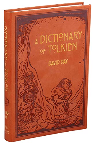 A Dictionary of Tolkien (1) (Tolkien Illustrated Guides)