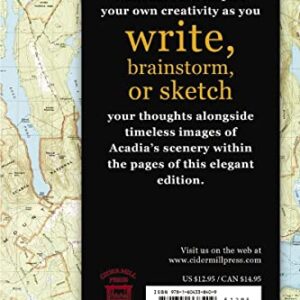 The Acadia National Park Signature Notebook: An Inspiring Notebook for Curious Minds (The Signature Notebook Series)