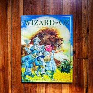 The Wizard of Oz Hardcover: The Classic Edition (by acclaimed illustrator) (Follow The Yellow Brick Road to Adventure) (Charles Santore Children's Classics)