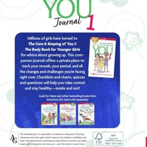 The Care and Keeping of You Journal: for Younger Girls (American Girl® Wellbeing)