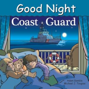 good night coast guard (good night our world)