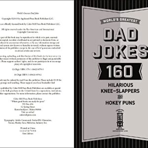 World's Greatest Dad Jokes: 160 Hilarious Knee-Slappers and Puns Dads Love to Tell