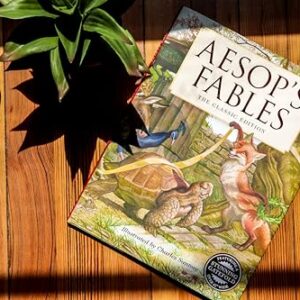 Aesop's Fables Hardcover: The Classic Edition by acclaimed illustrator, Charles Santore (Bedtime Stories With Moral Lessons) (Charles Santore Children's Classics)