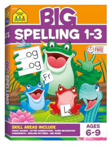 school zone - big spelling grades 1-3 workbook - 320 pages, ages 6 to 9, 1st grade, 2nd grade, 3rd grade, letter sounds, consonants, vowels, puzzles, games, and more (school zone big workbook series)