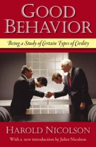 good behavior: being a study of certain types of civility