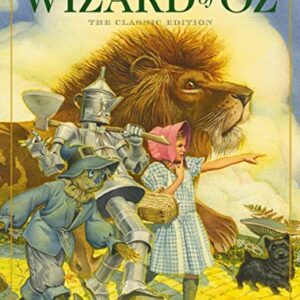 The Wizard of Oz Hardcover: The Classic Edition (by acclaimed illustrator) (Follow The Yellow Brick Road to Adventure) (Charles Santore Children's Classics)