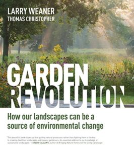 garden revolution: how our landscapes can be a source of environmental change