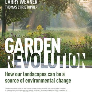 Garden Revolution: How Our Landscapes Can Be a Source of Environmental Change